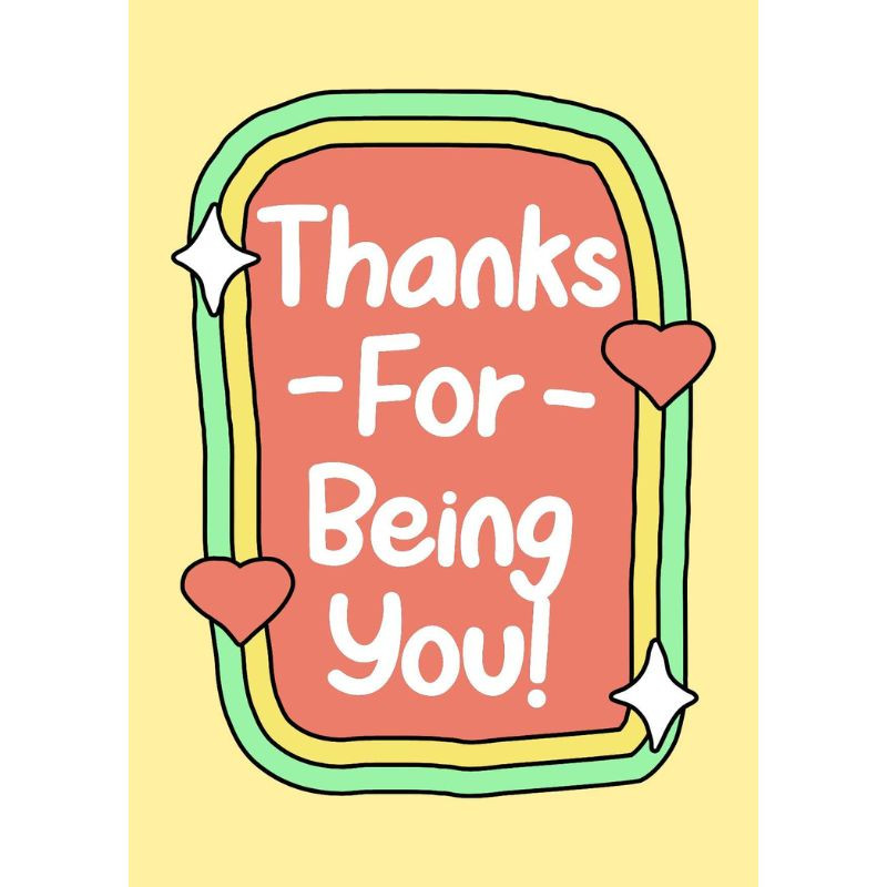 Thanks For Being You! Card - Gifts and Hampers - Online gift shop